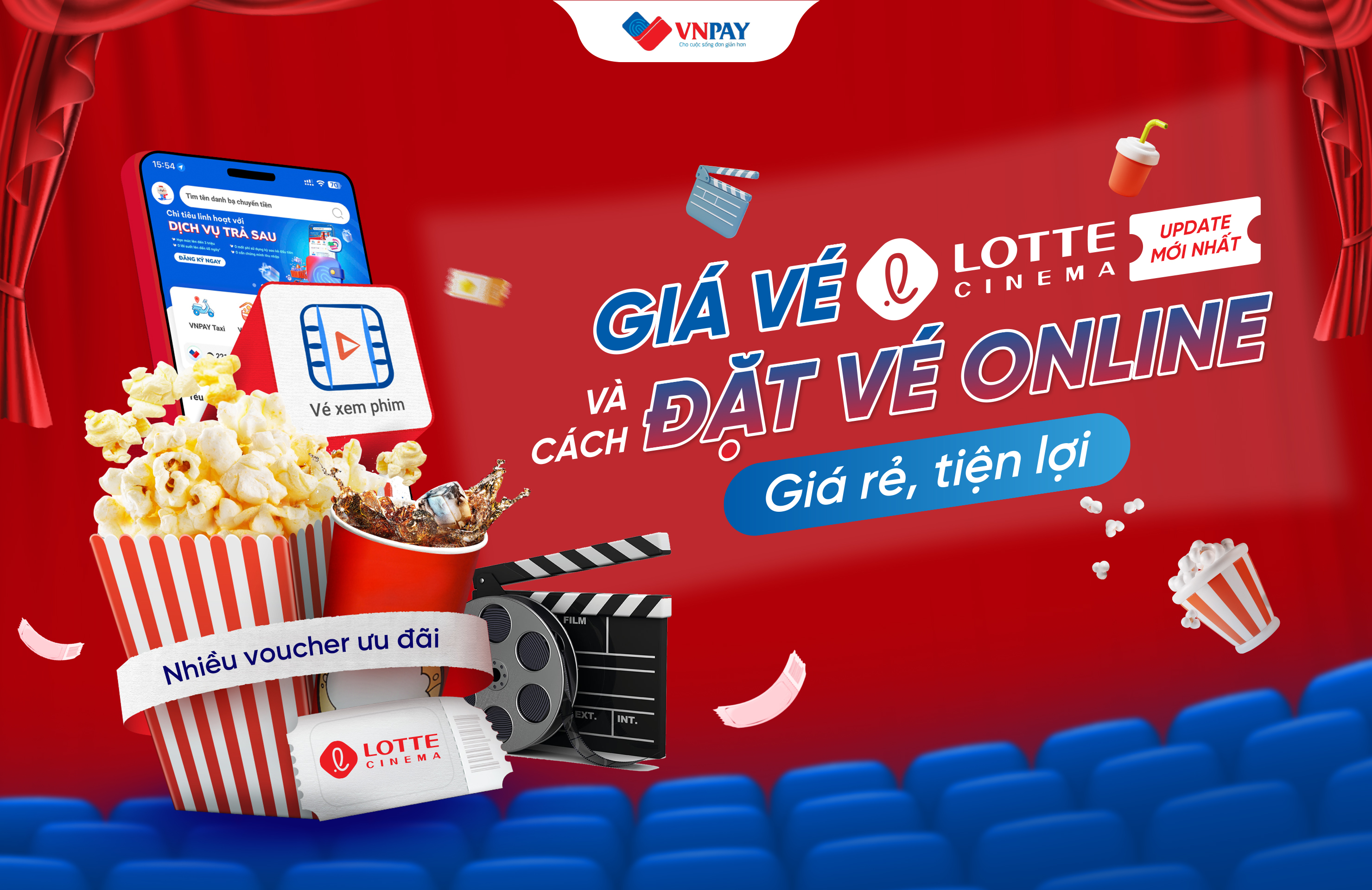 Giá vé Lotte Cinema mới nhất và cách đặt vé online giá rẻ, tiện lợi